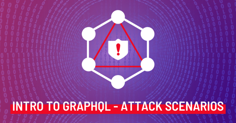 Intro to GraphQL language for APIs and Attack Scenarios