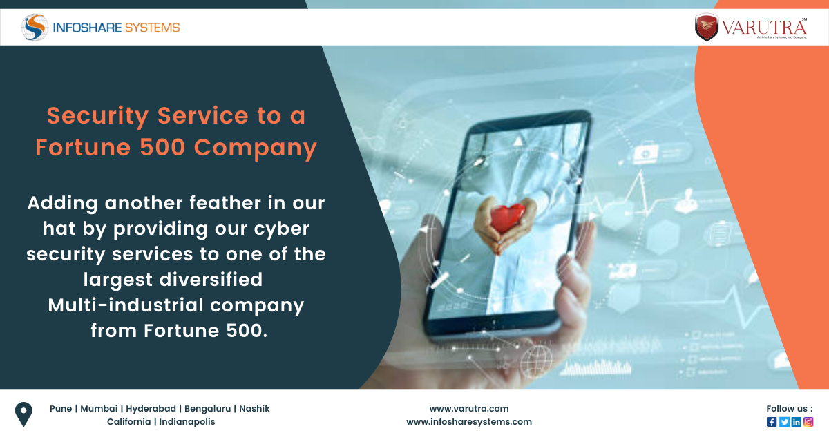 Security Service to a Fortune 500 Company - Varutra Consulting